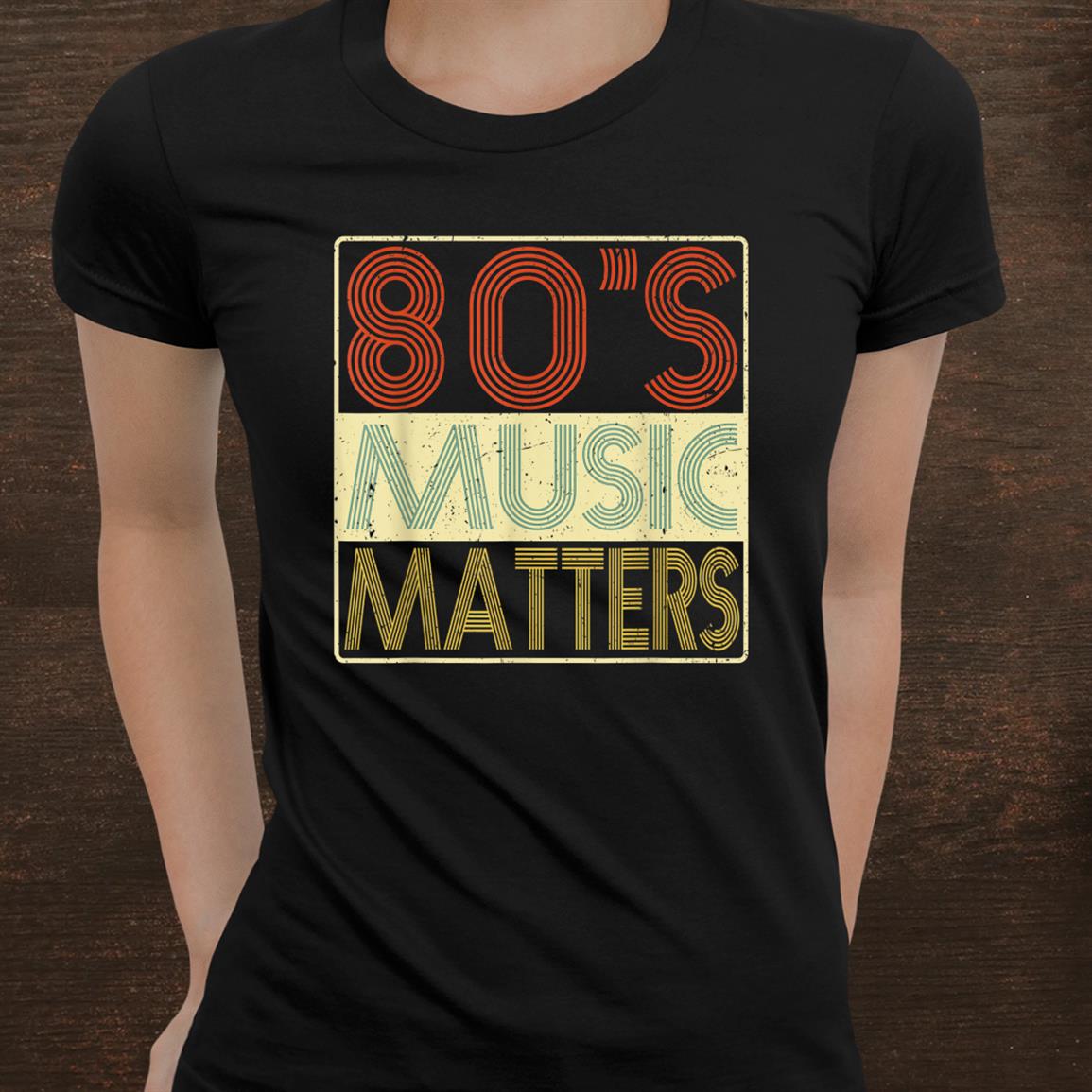 80s Music Matters Vintage Retro Old School 1980s Shirt – Fantasywears