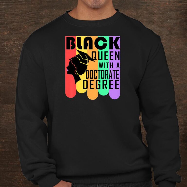 Black Queen Doctorate Degree Graduation Phd Psyd Edd Gif Shirt ...