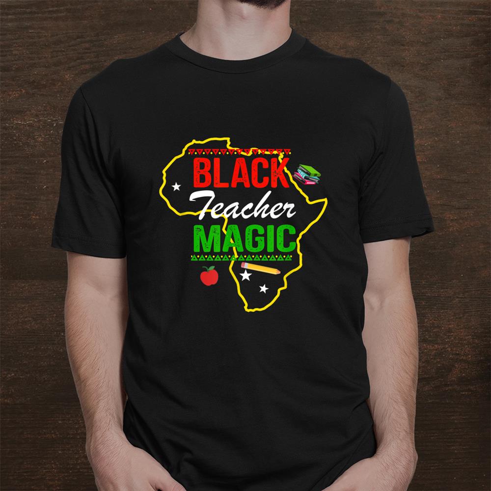 Black Teacher Magic Shirt – Fantasywears
