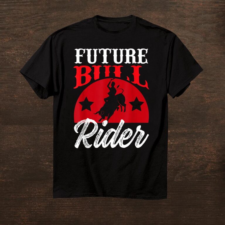 Bull Riding Tee Future Bull Rider Design Rodeo Gear Cowboy Shirt ...