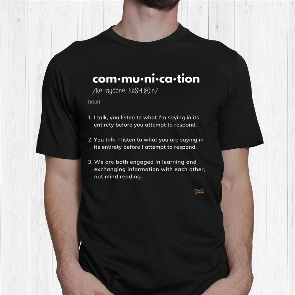 Communication Definition Shirt – Fantasywears