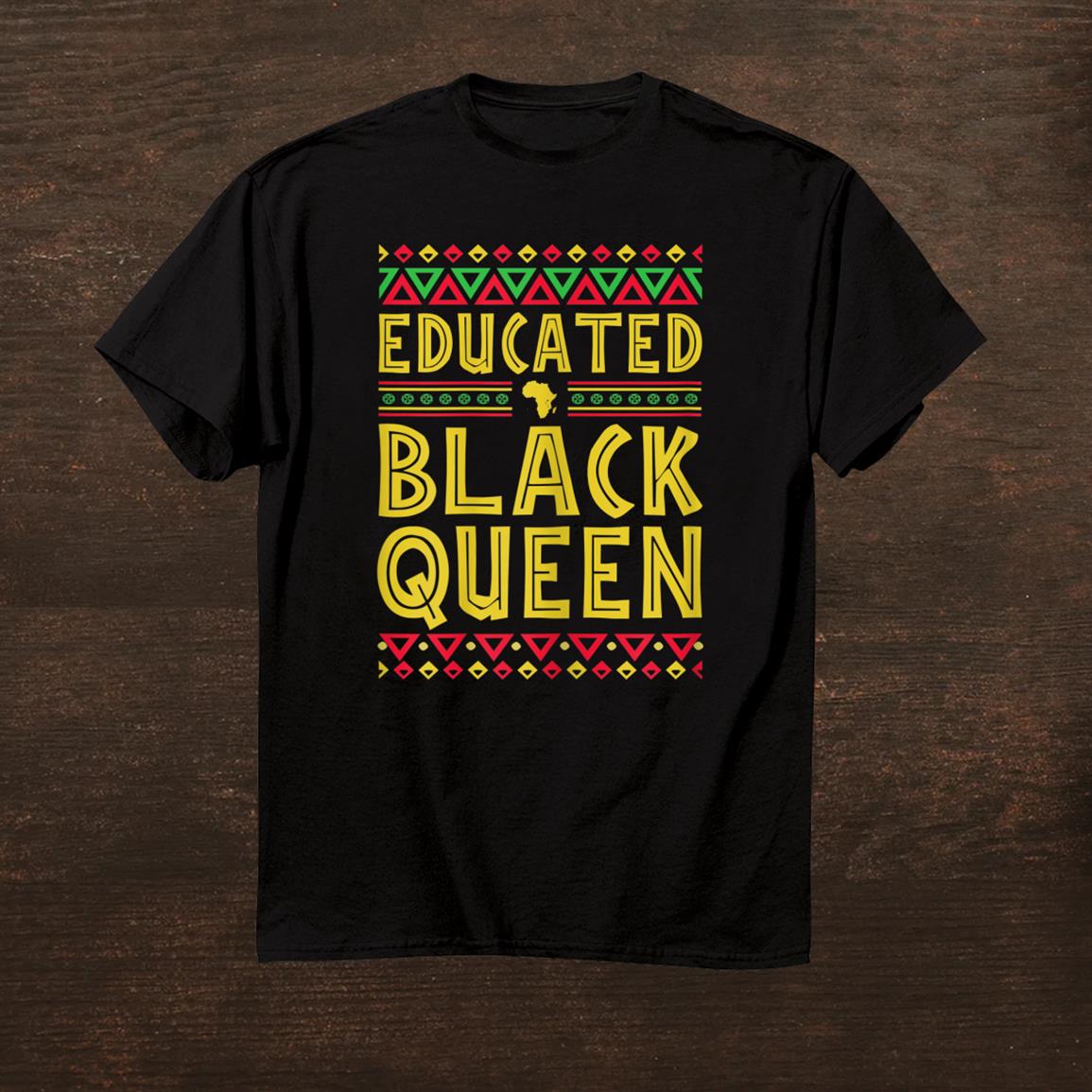 Educated Black Queen African Pride Graduation Dashiki Shirt – Fantasywears