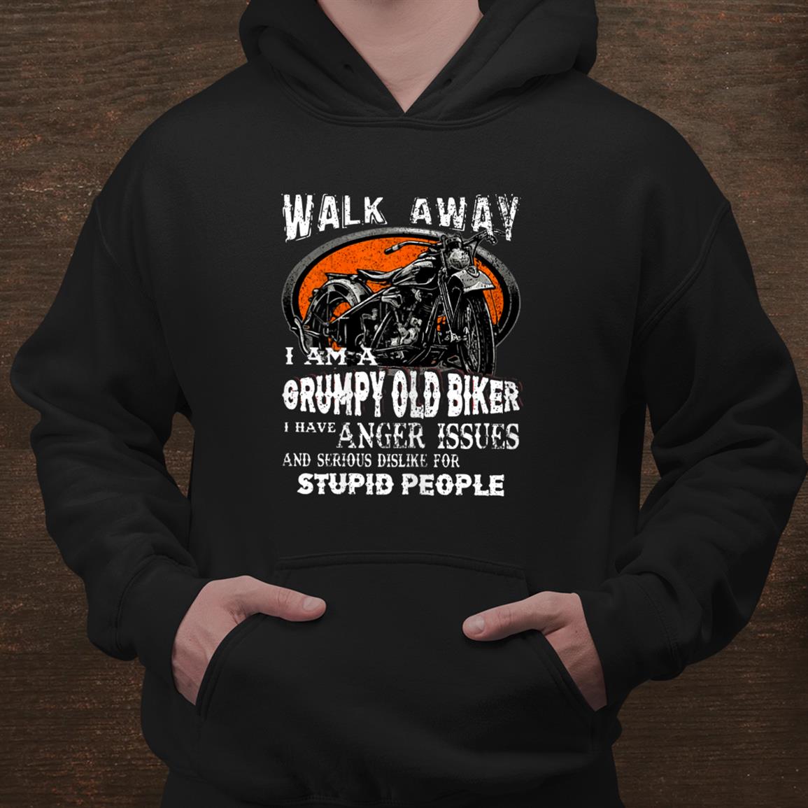 Grumpy Old Biker I Have A Serious Dislikes For Stupid People Shirt ...