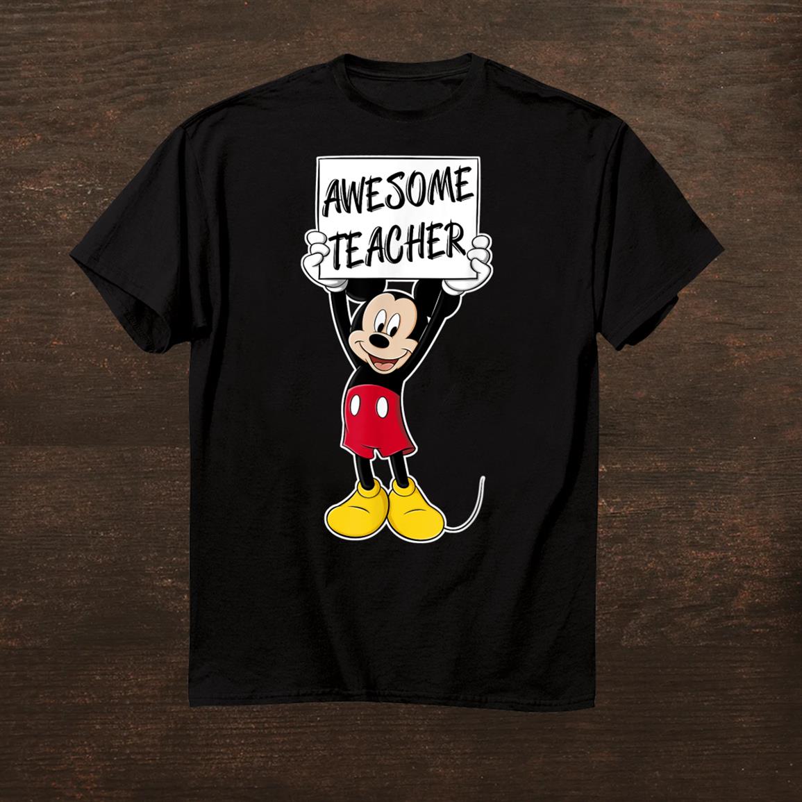 Mickey Mouse Awesome Teacher Shirt – Fantasywears