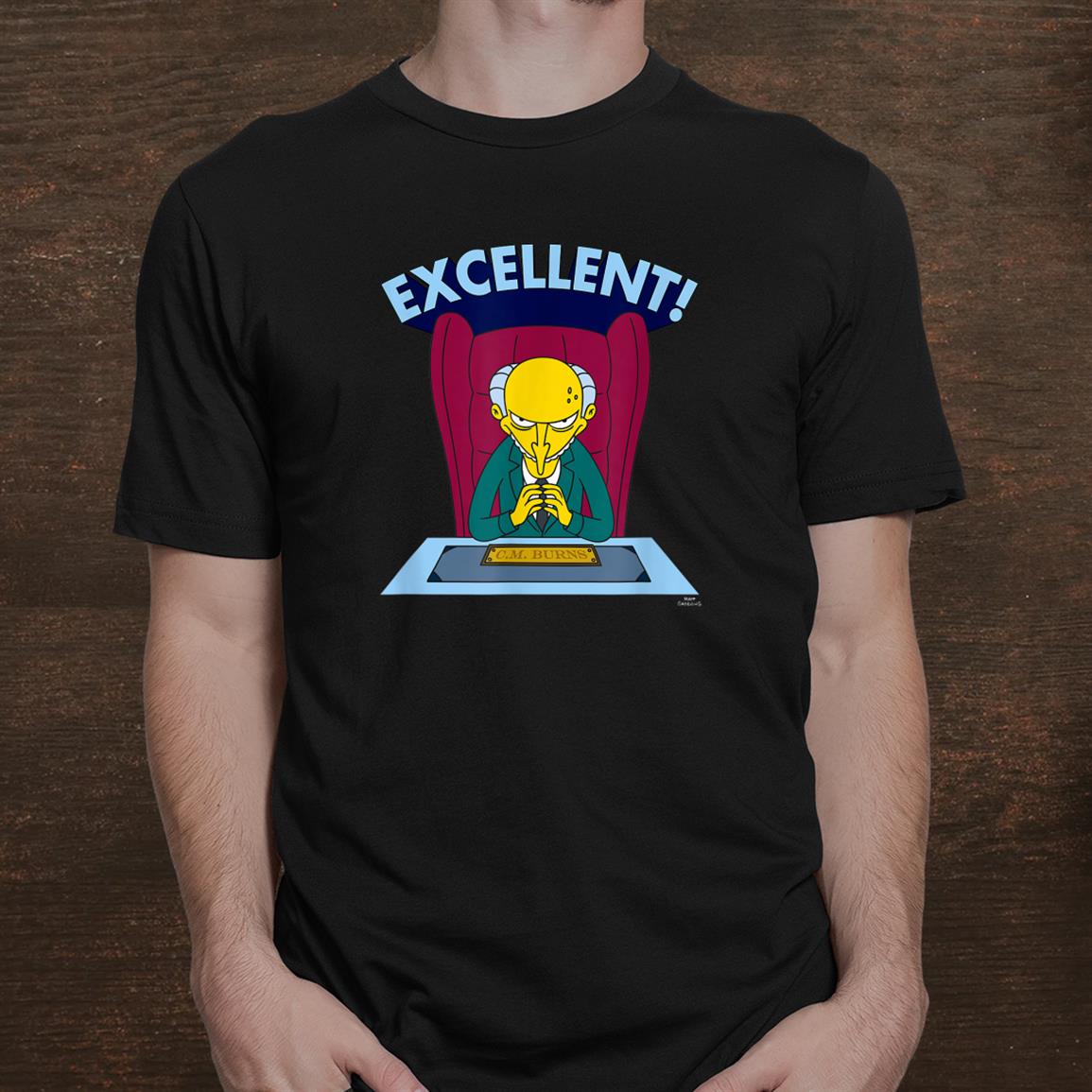 Mr. Burns Excellent The Simpsons Shirt – Fantasywears