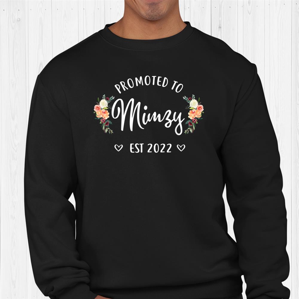 Promoted To Mimzy 2022 New Mimzy Mimzy To Be Shirt – Fantasywears