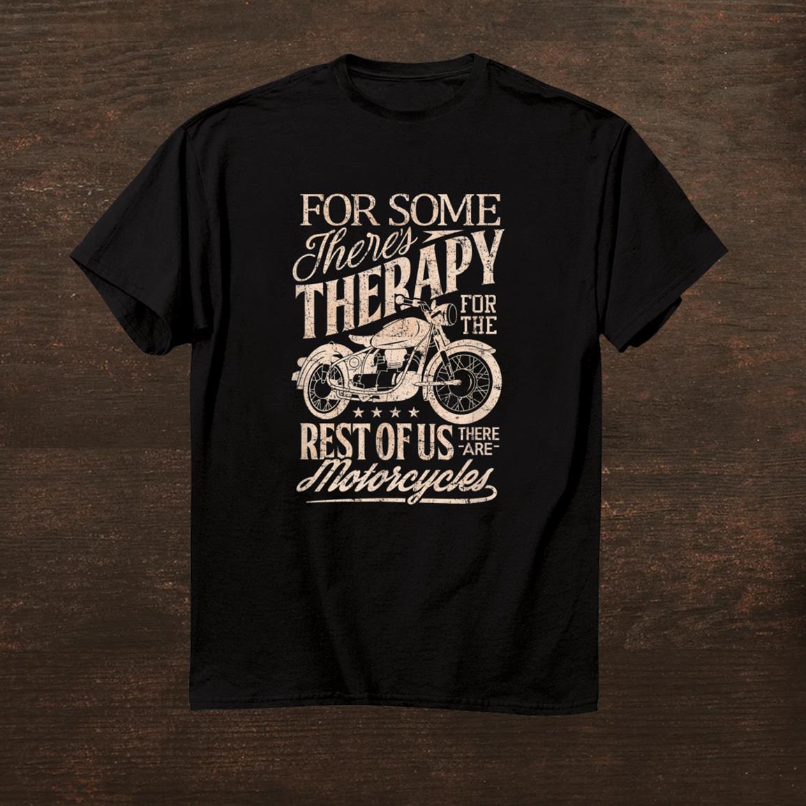 Retro Vintage Motorcycle Rider Therapy Shirt – Fantasywears