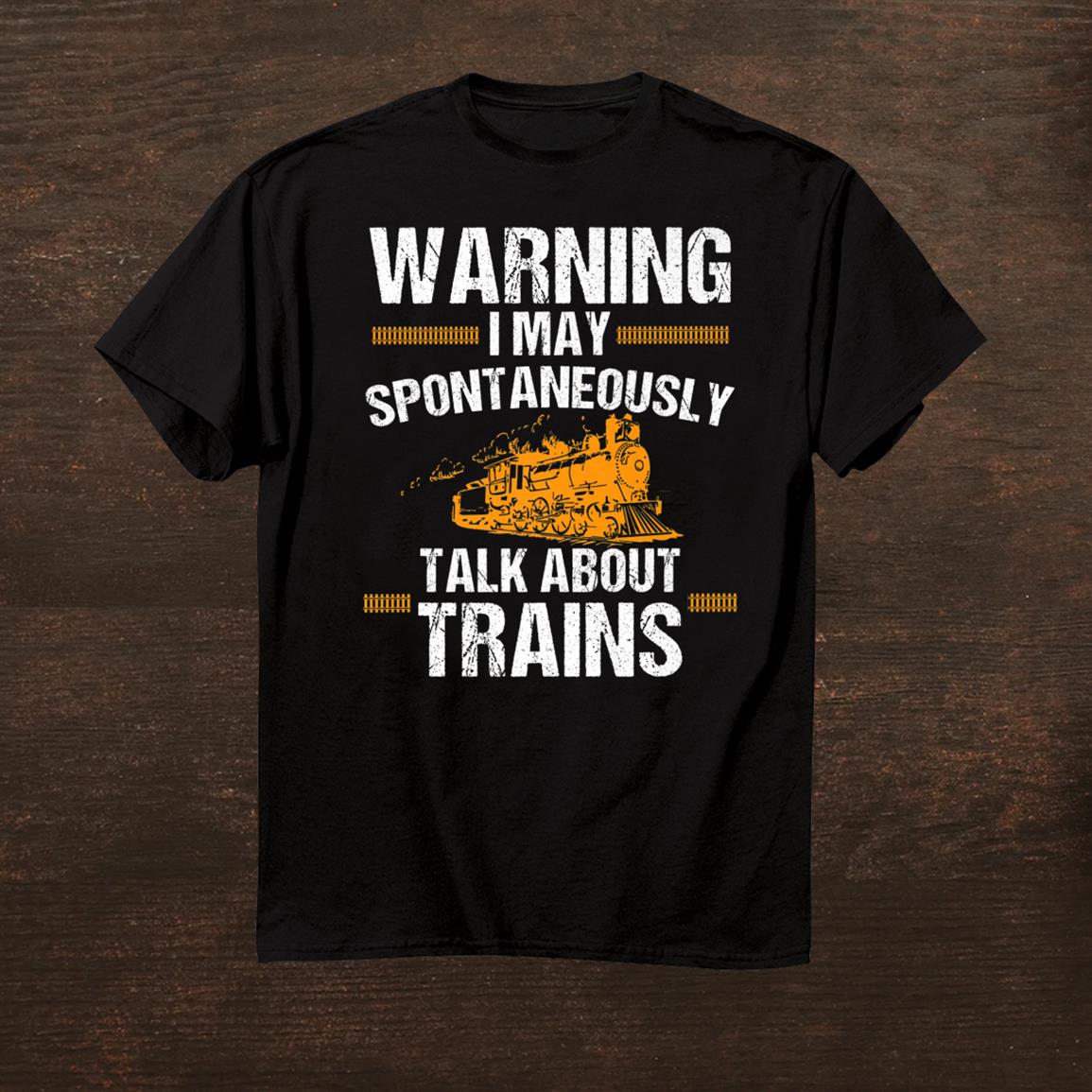 Trains Gift Cool Railway Rider Funny Shirt – Fantasywears