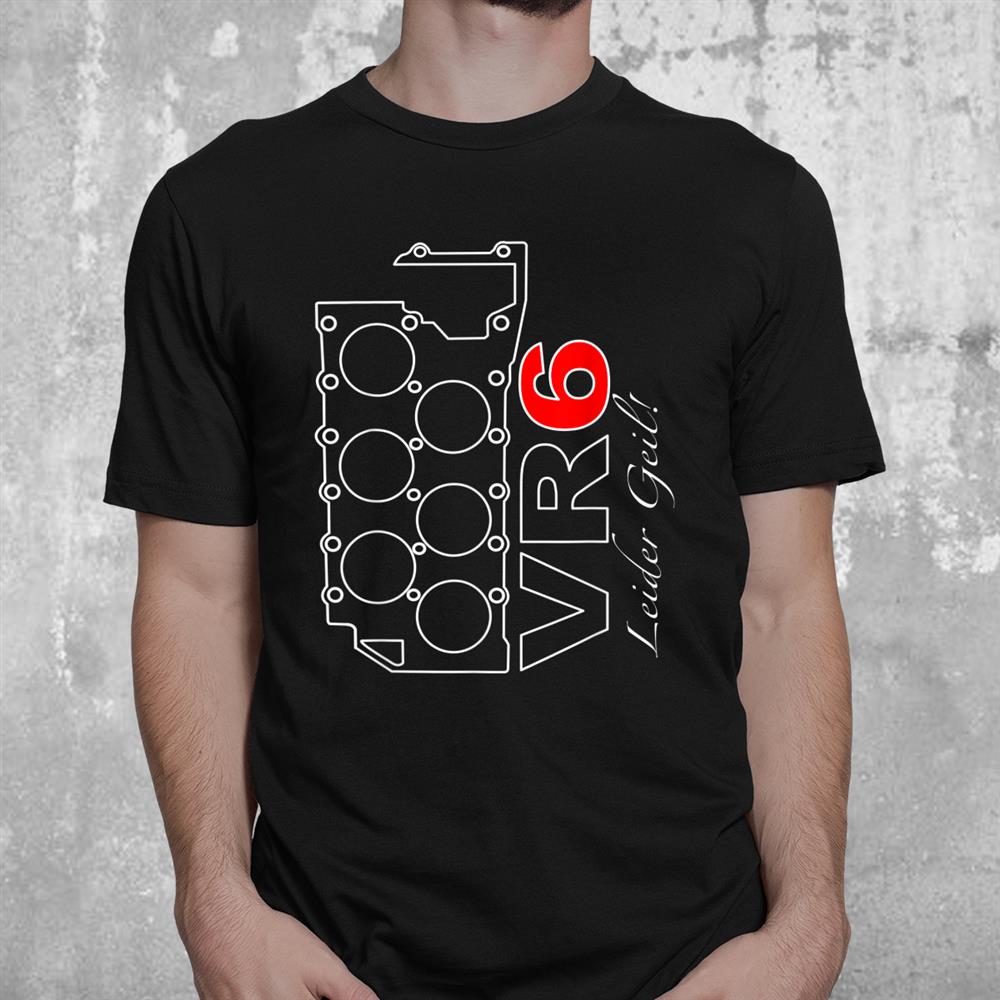 Vr6 Engine Seal Tuning Car Golf Turbo Compressor Blocks Shirt ...