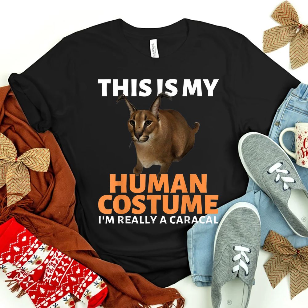 I'm Really A Caracal Cat Big Floppa My Beloved Meme Shirt – Fantasywears