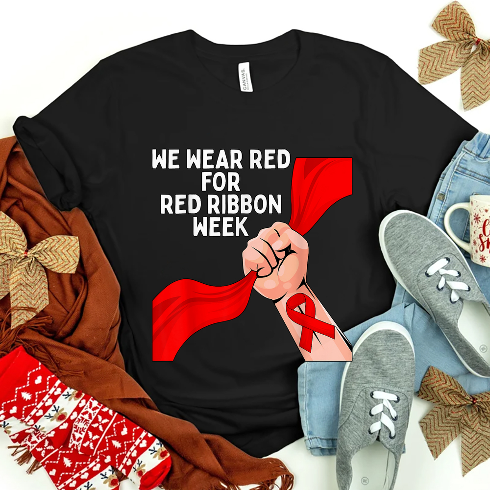 We Wear Red Ribbon Week 2022 Celebrate Life Live Drug Free Shirt ...